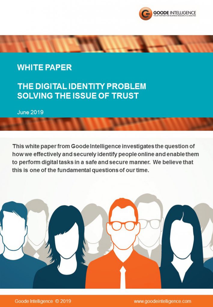 Goode Intelligence publishes new White Paper ‘The Digital Identity ...